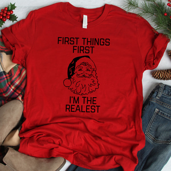 First Things First I'm The Realest Unisex T-Shirt – Flop The World Pop